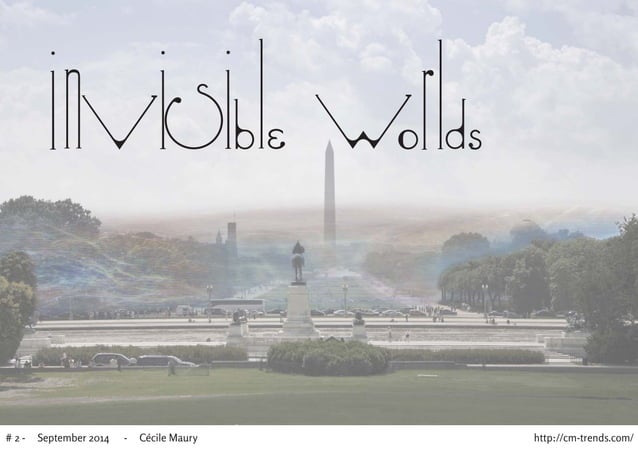 Invisible worlds cm-trends | PPT