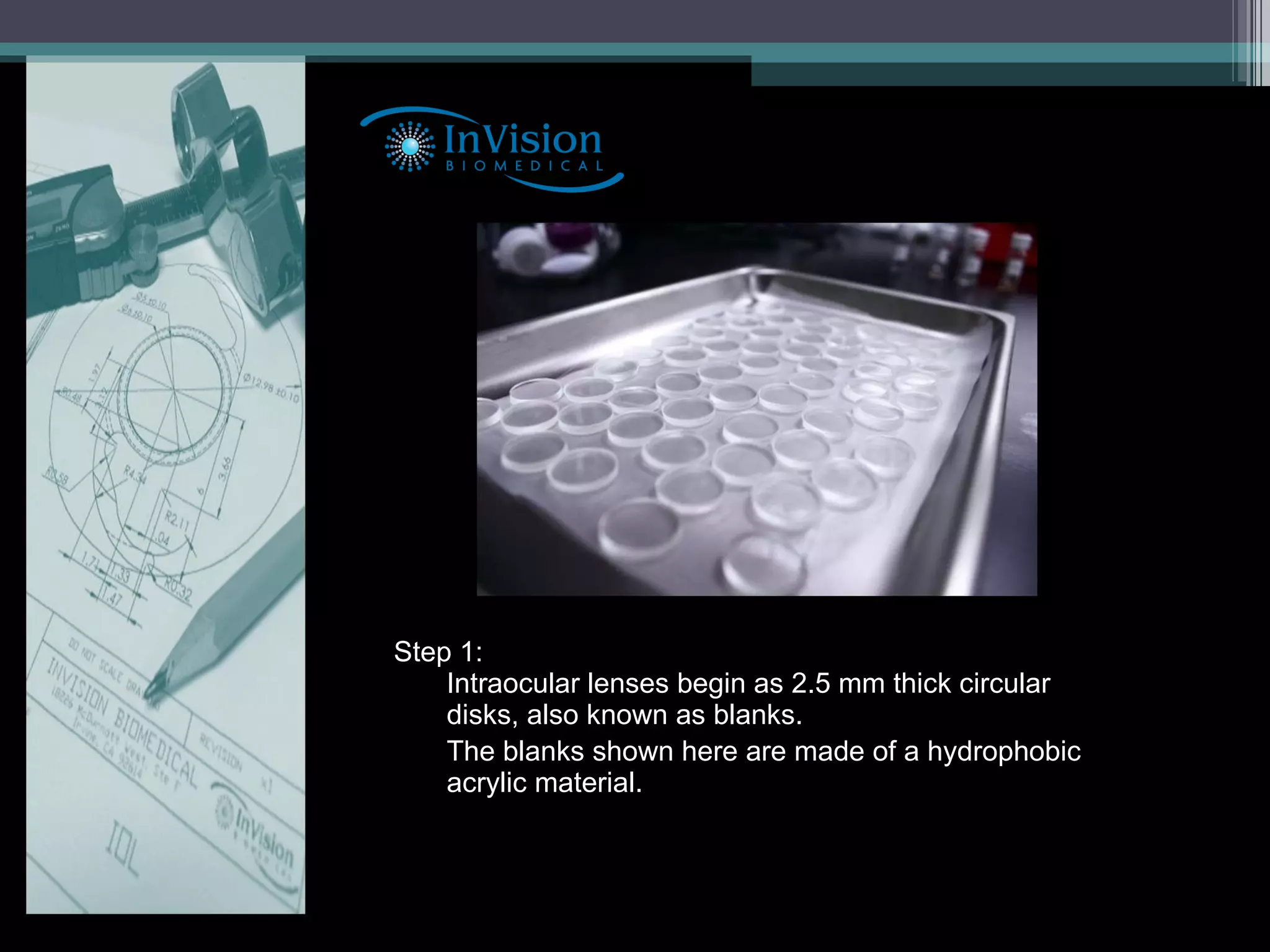 Ophthalmic Lens Design Prototype Facility – InVision Biomedical | PPT ...