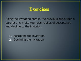 Invitations and replies to invitations | PPT