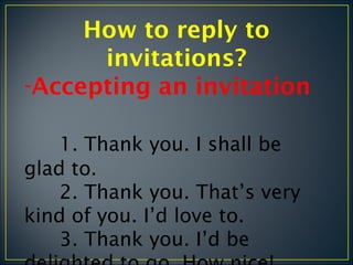Invitations and replies to invitations | PPT
