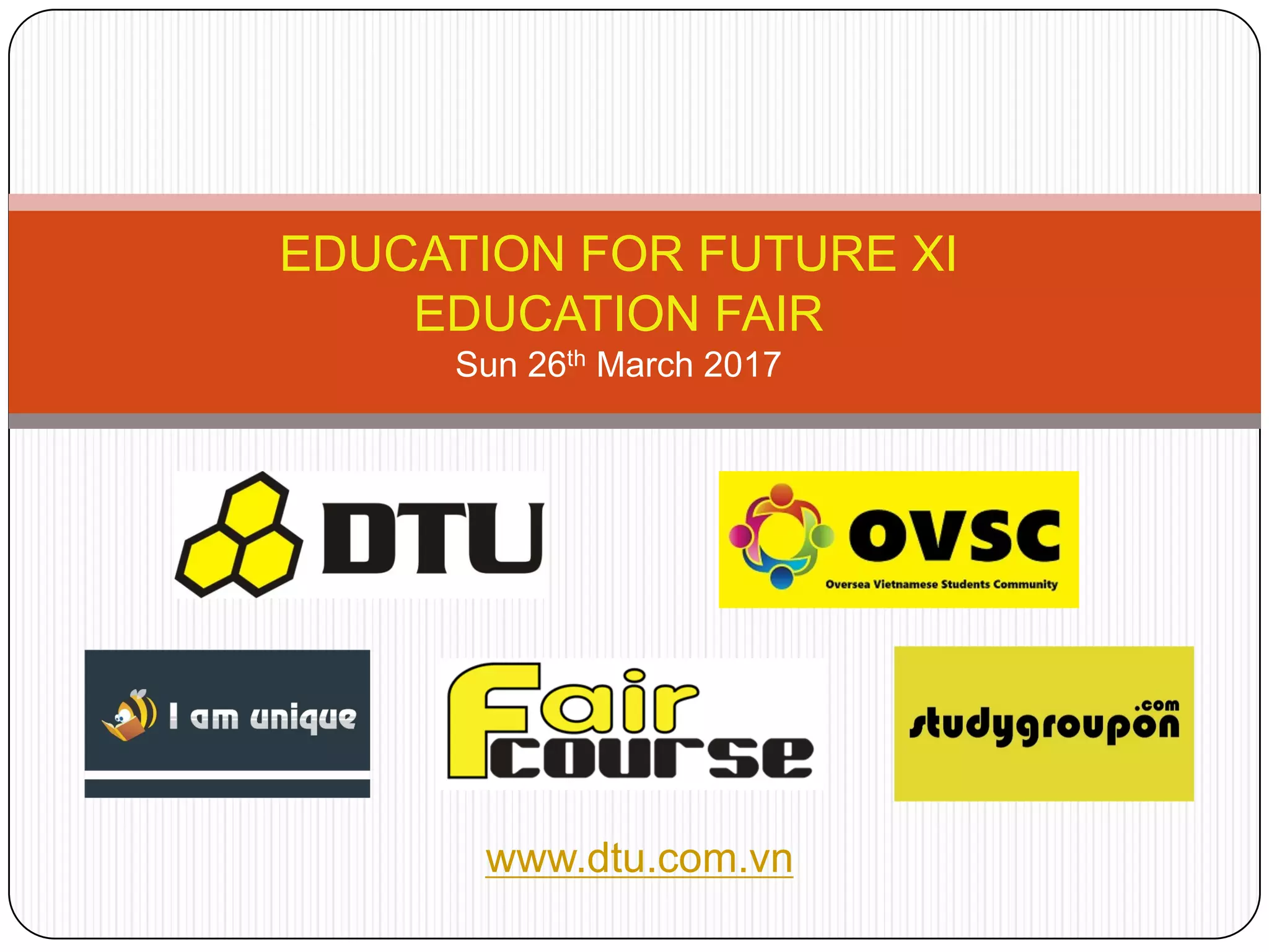 Invitation to education_for_future_xi_education_fair_dtu | PPT | Free Download