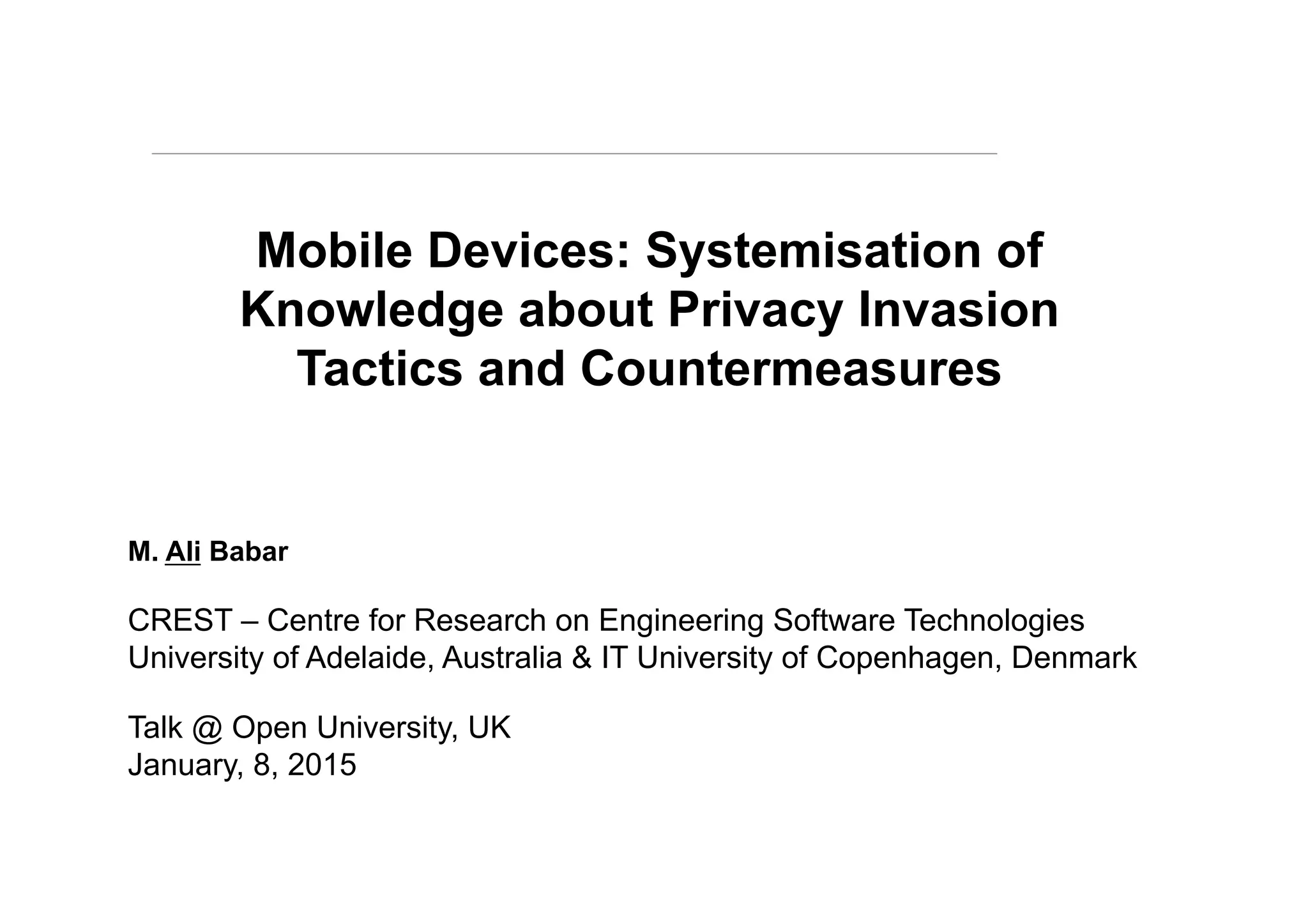 Mobile Devices: Systemisation of Knowledge about Privacy Invasion ...