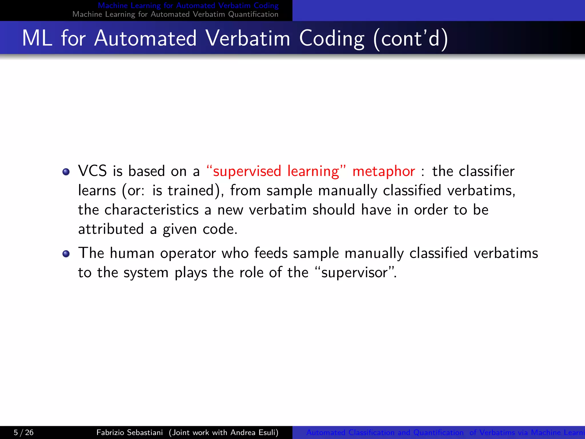 Automated Classification and Quantification of Verbatims via Machine ...