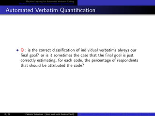 Automated Classification and Quantification of Verbatims via Machine Learning | PPT