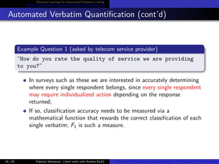 Automated Classification and Quantification of Verbatims via Machine ...