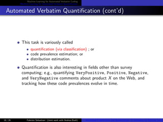 Automated Classification and Quantification of Verbatims via Machine ...