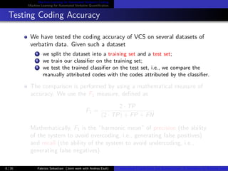 Automated Classification and Quantification of Verbatims via Machine ...