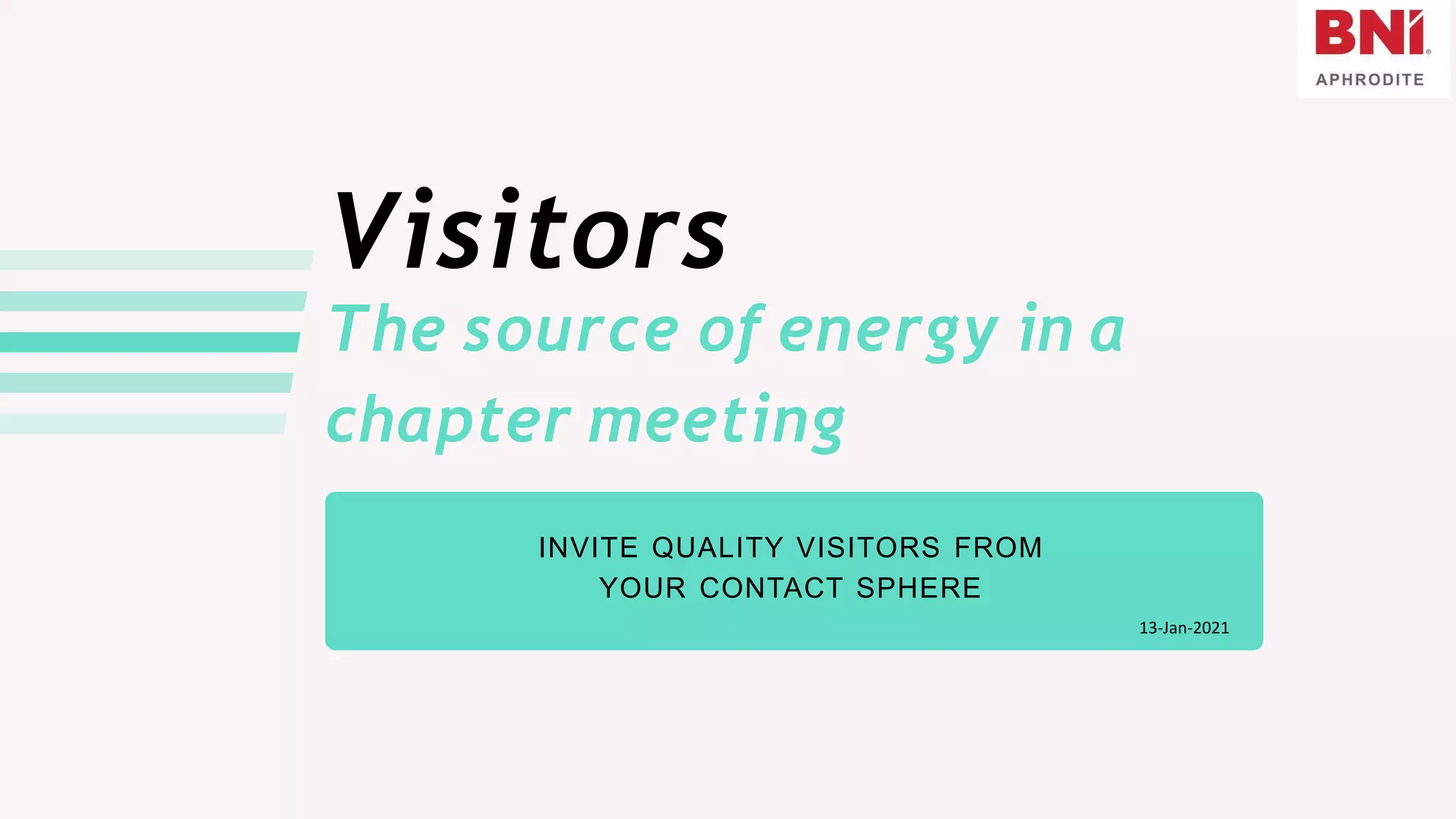 Invite Quality Visitors.pptx