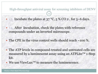 Invitro antiviral assay against dengue virus | PPTX