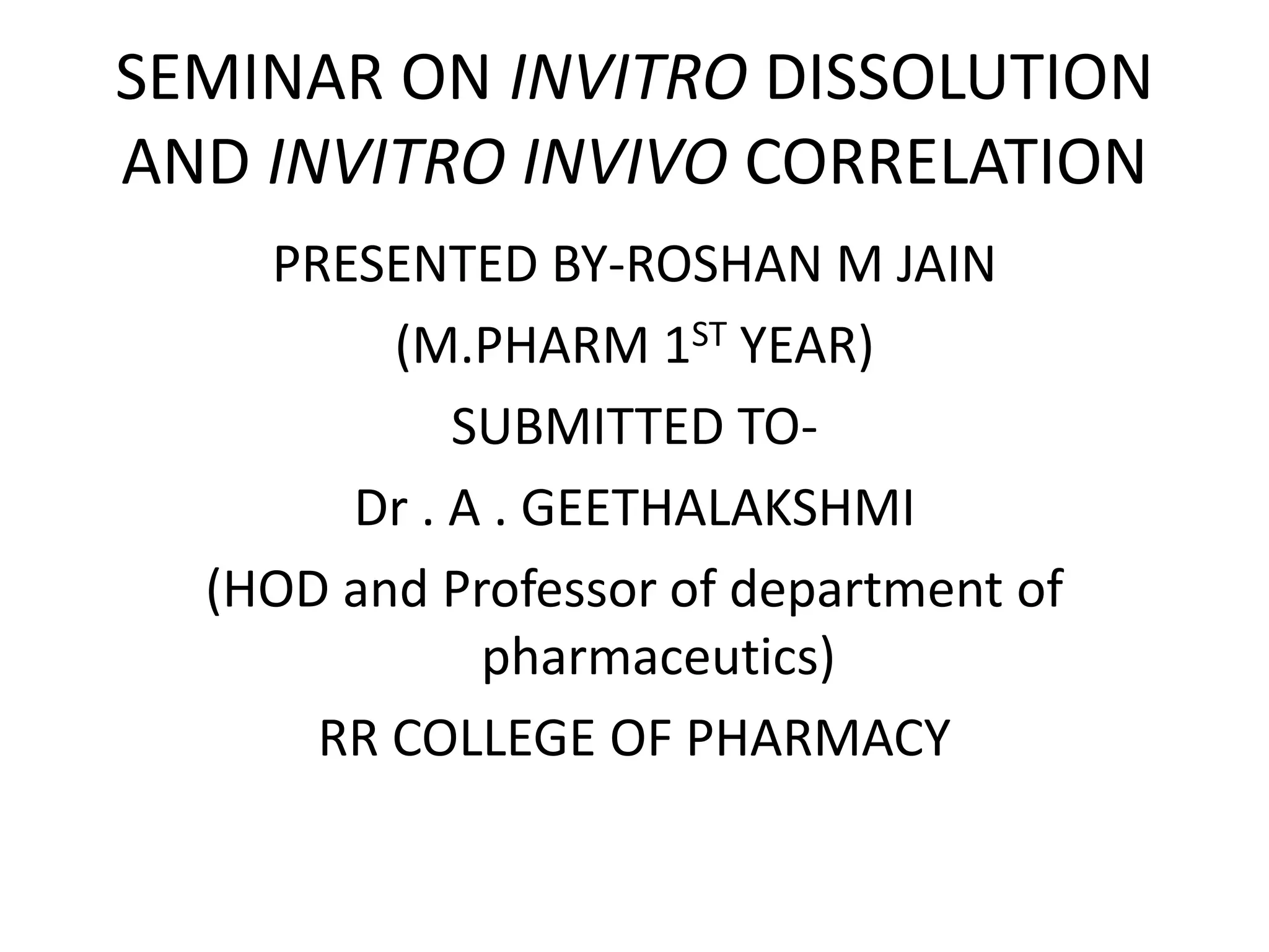 in vitro dissolution and iviv correlation | PPTX