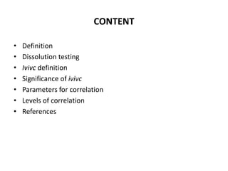 in vitro dissolution and iviv correlation | PPT
