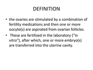 In Vitro Fertilization - IVF | PPTX