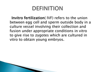 In vitro fertilization and embryo transfer in humans | PPT
