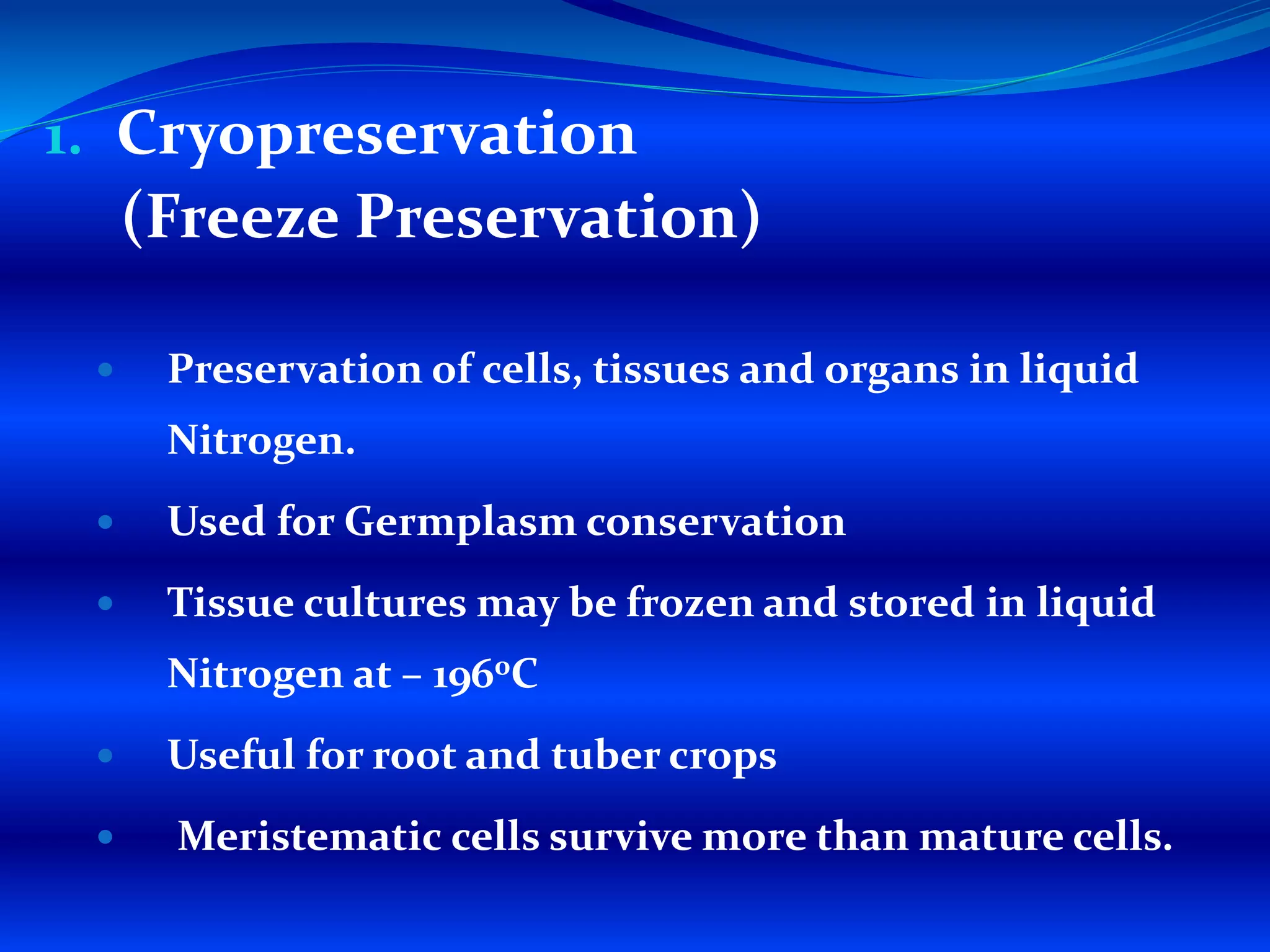 In vitro Preservation of Germplasm SMG | PPTX