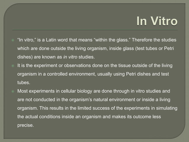 In vivo and in vitro studies | PPTX | Biological Sciences | Science