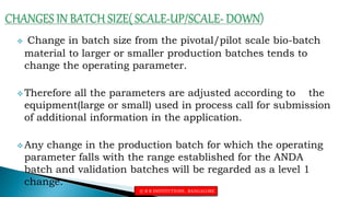 IN VIVO AND SCALE-UP PROCESS APPROVAL CHANGES.pptx