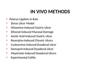 In vivo evaluation techniques for antiulcer | PPTX