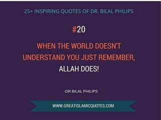 25 inspiring islamic quotes of bilal philips on supplication | PPTX