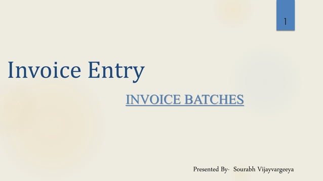 Invoice batch | PPT