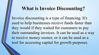 Invoice Discounting The Benefits of a Quicker Pay Cycle.pptx