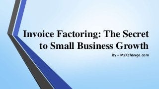 Invoice Factoring.pptx