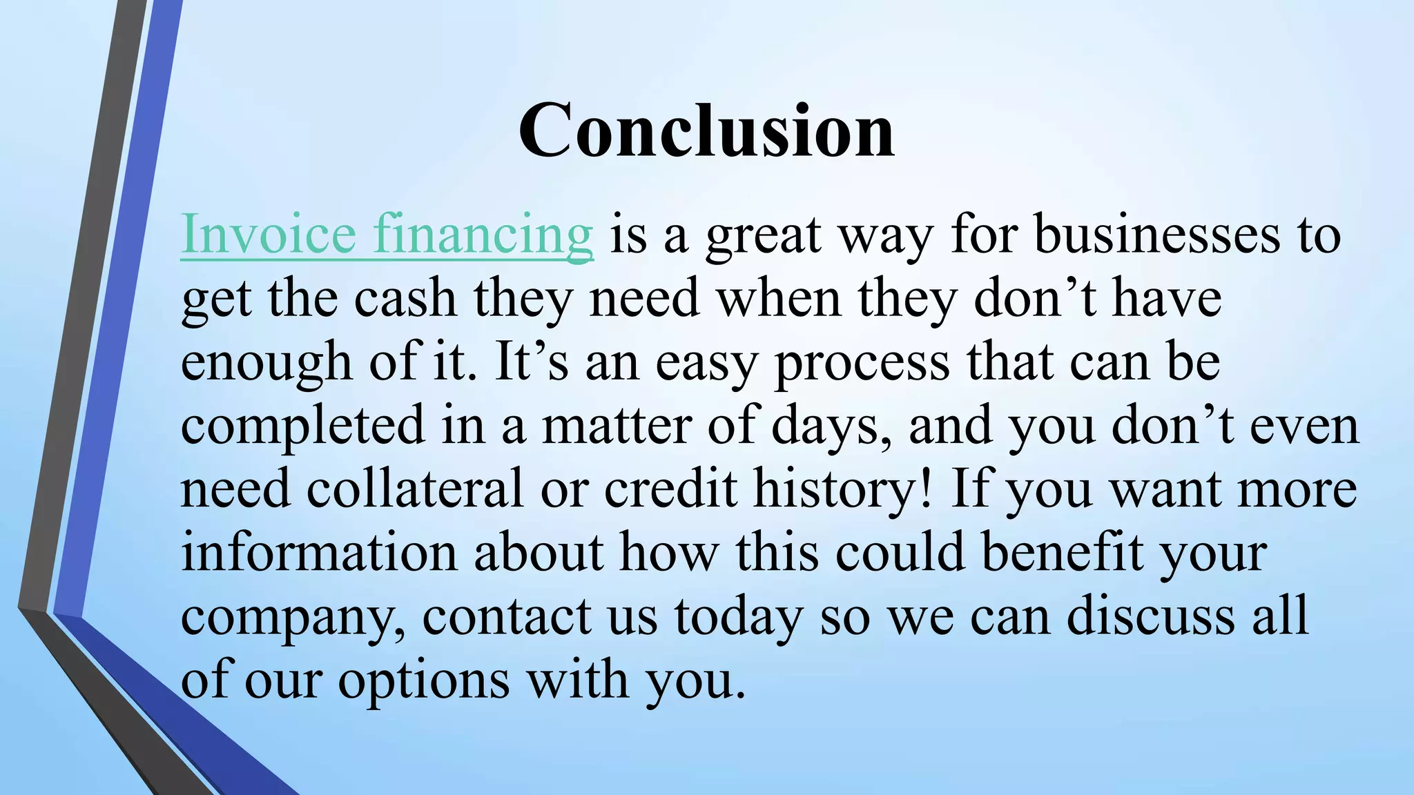 Invoice Financing A Quick and Easy Way to Get Your Cash.pptx