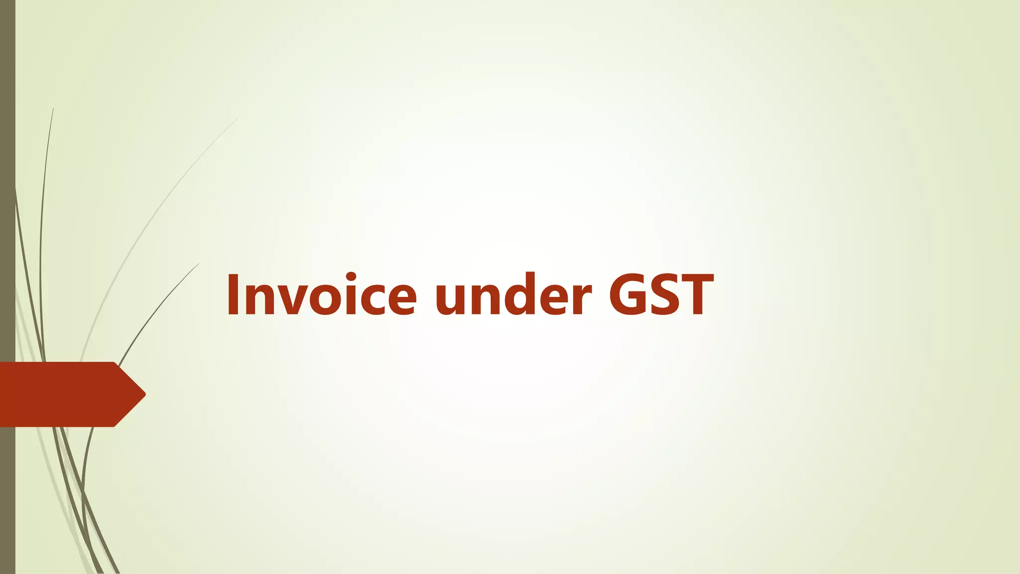 Invoice under gst | PPTX