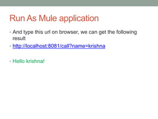 Invoke component demo in mule | PPTX | Programming Languages | Computing
