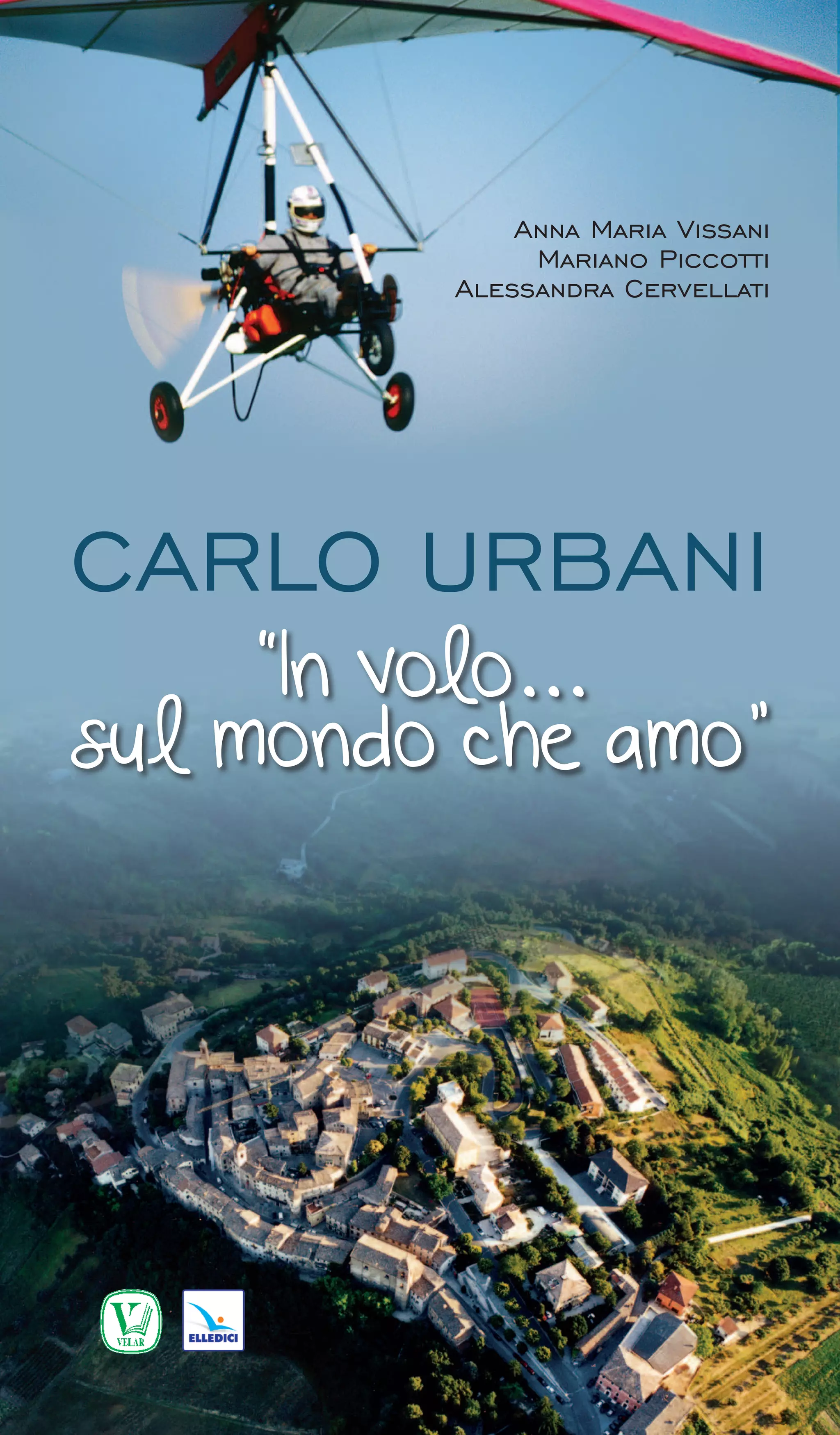 In volo...sul mondo che amo carlo urbani | PDF | Christianity ...