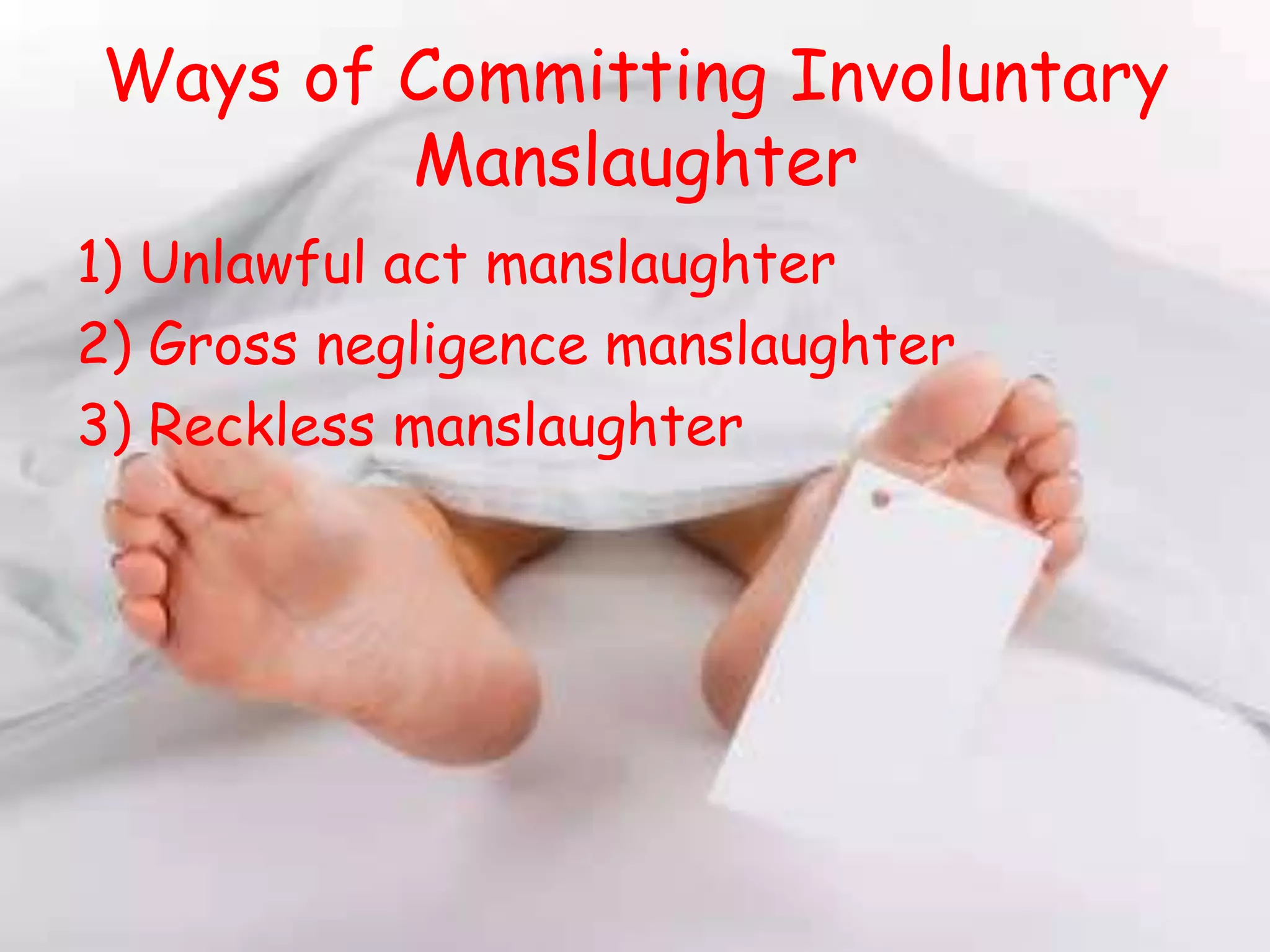 Involuntary manslaughter | PPTX
