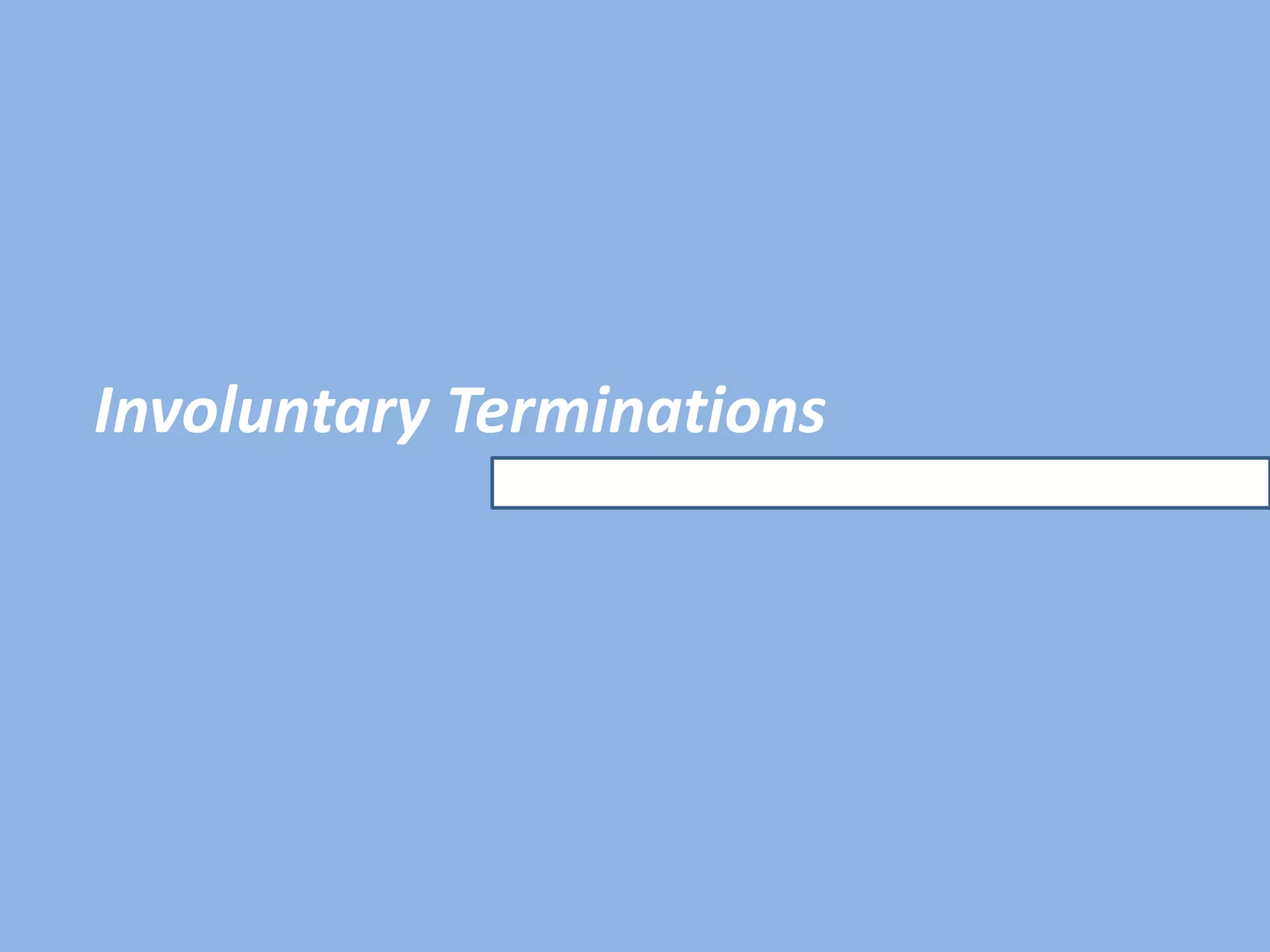 Involuntary termination | PPTX