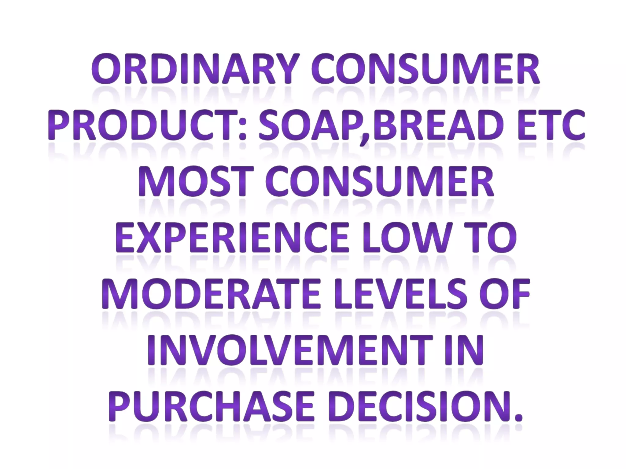 Consumer Behaviour Involvement Ppt Ppt Science
