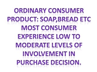 consumer behaviour Involvement ppt | PPT