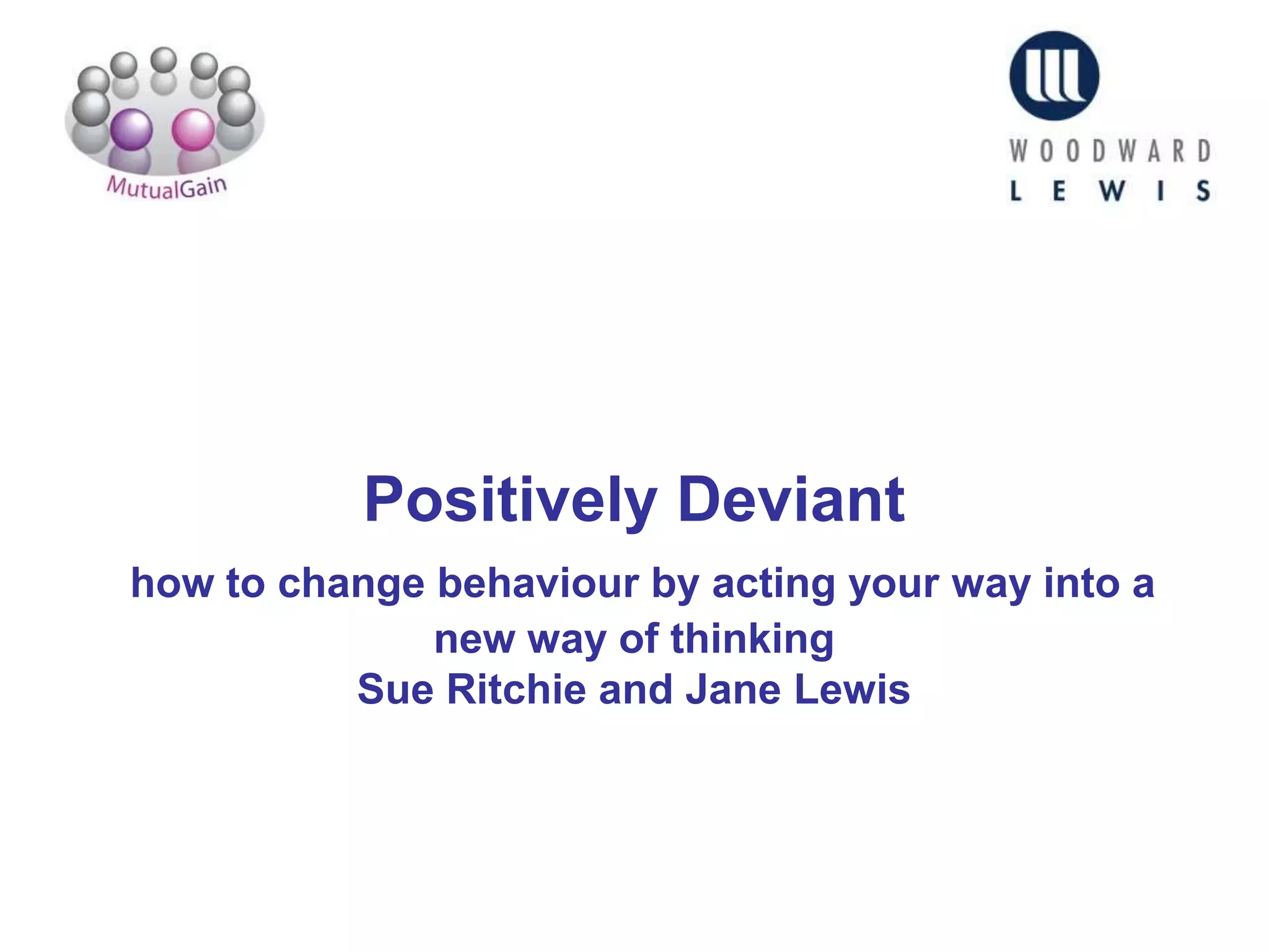 Jane Lewis and Susan Ritchie: "Positively Deviant" | PPTX | Family and ...