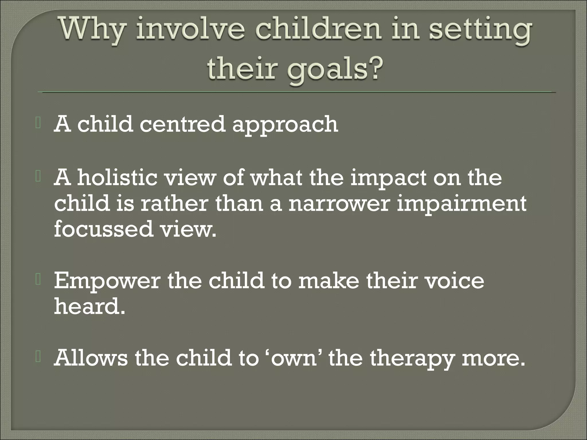 Involving children in goal setting | PPT