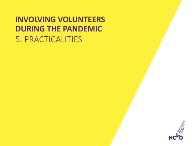 NCVO webinar: Involving volunteers during the pandemic | PPT