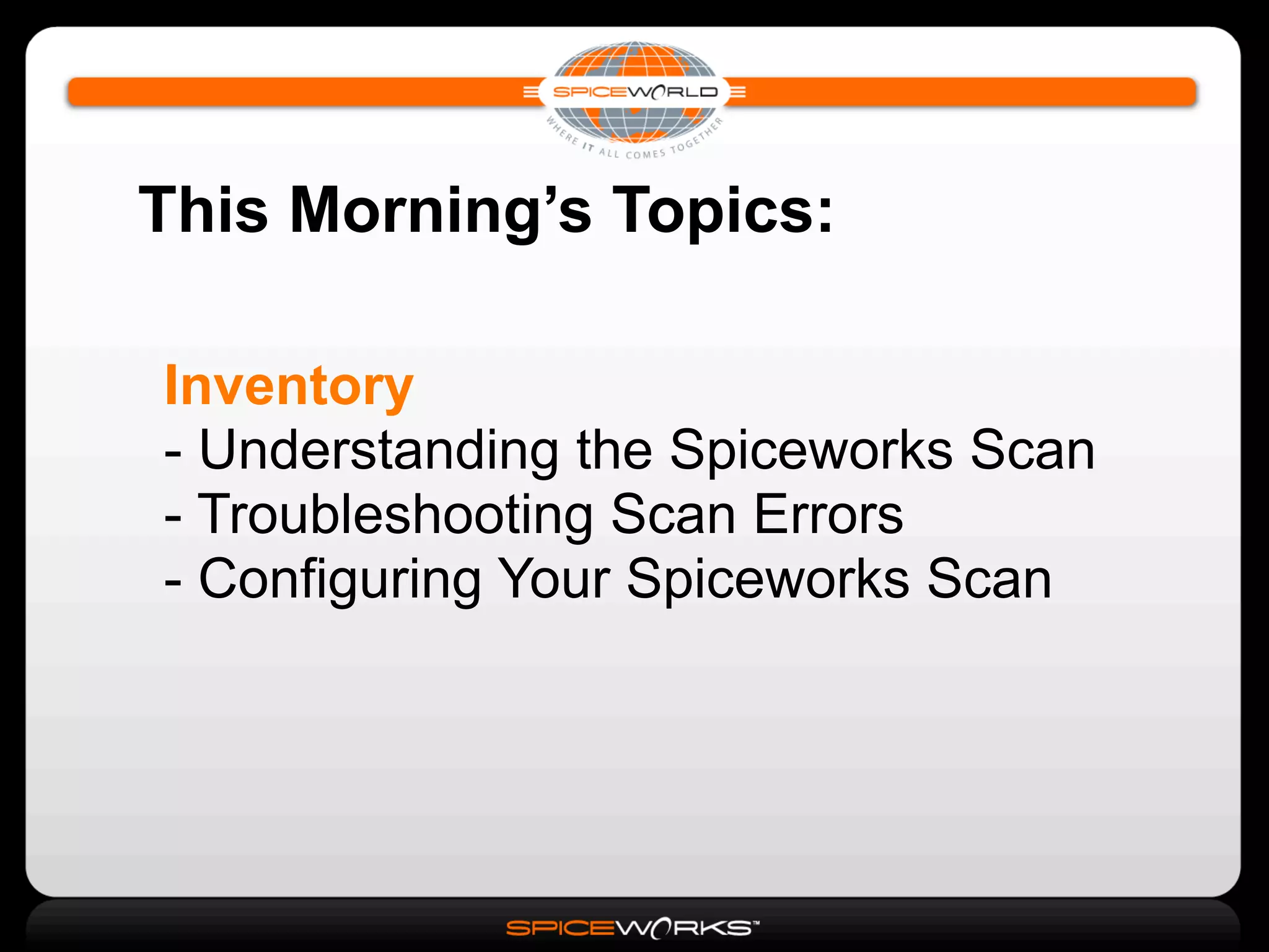 Introduction to The Spiceworks Inventory | PDF