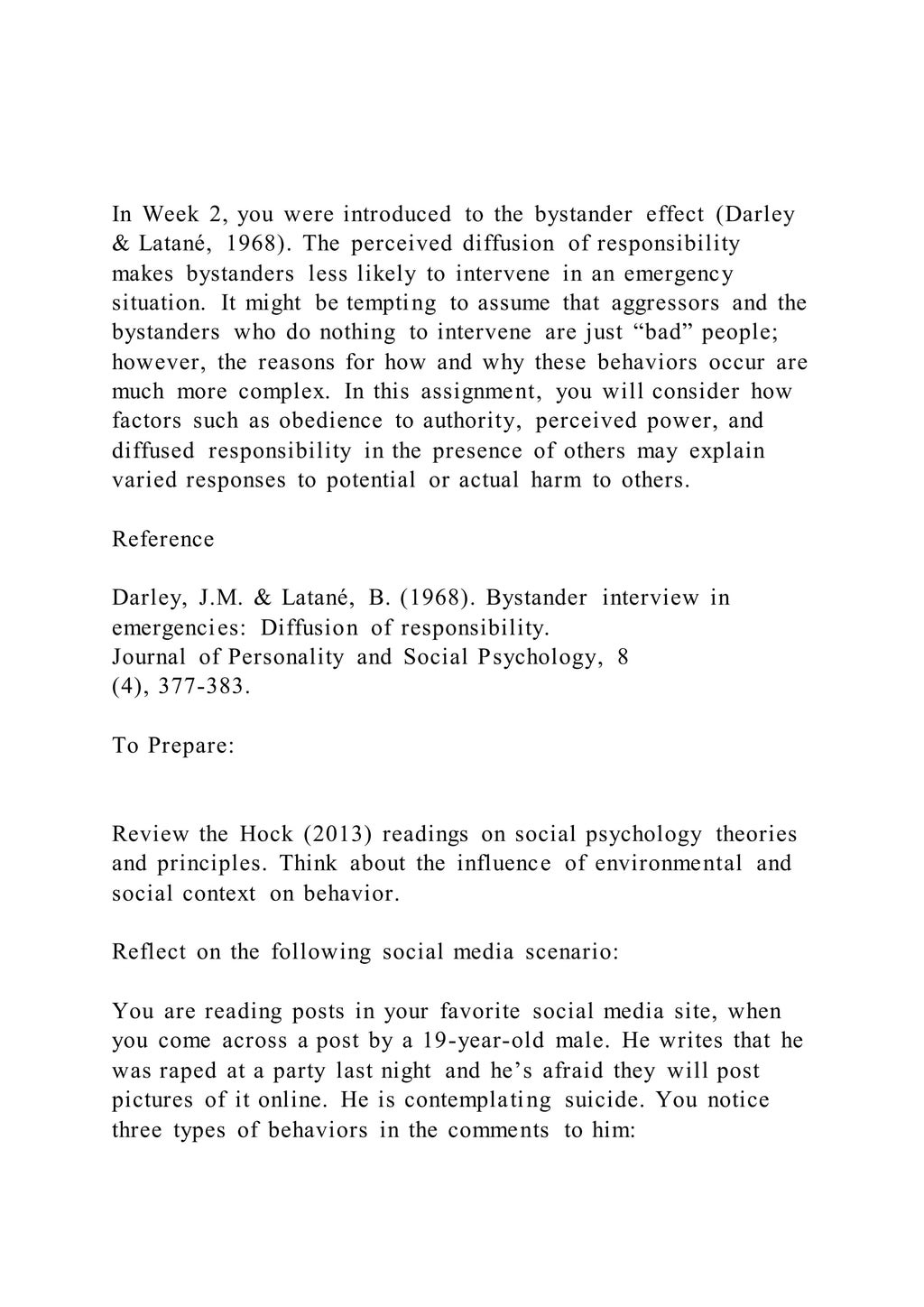 In Week 2, you were introduced to the bystander effect (Darley & | DOCX