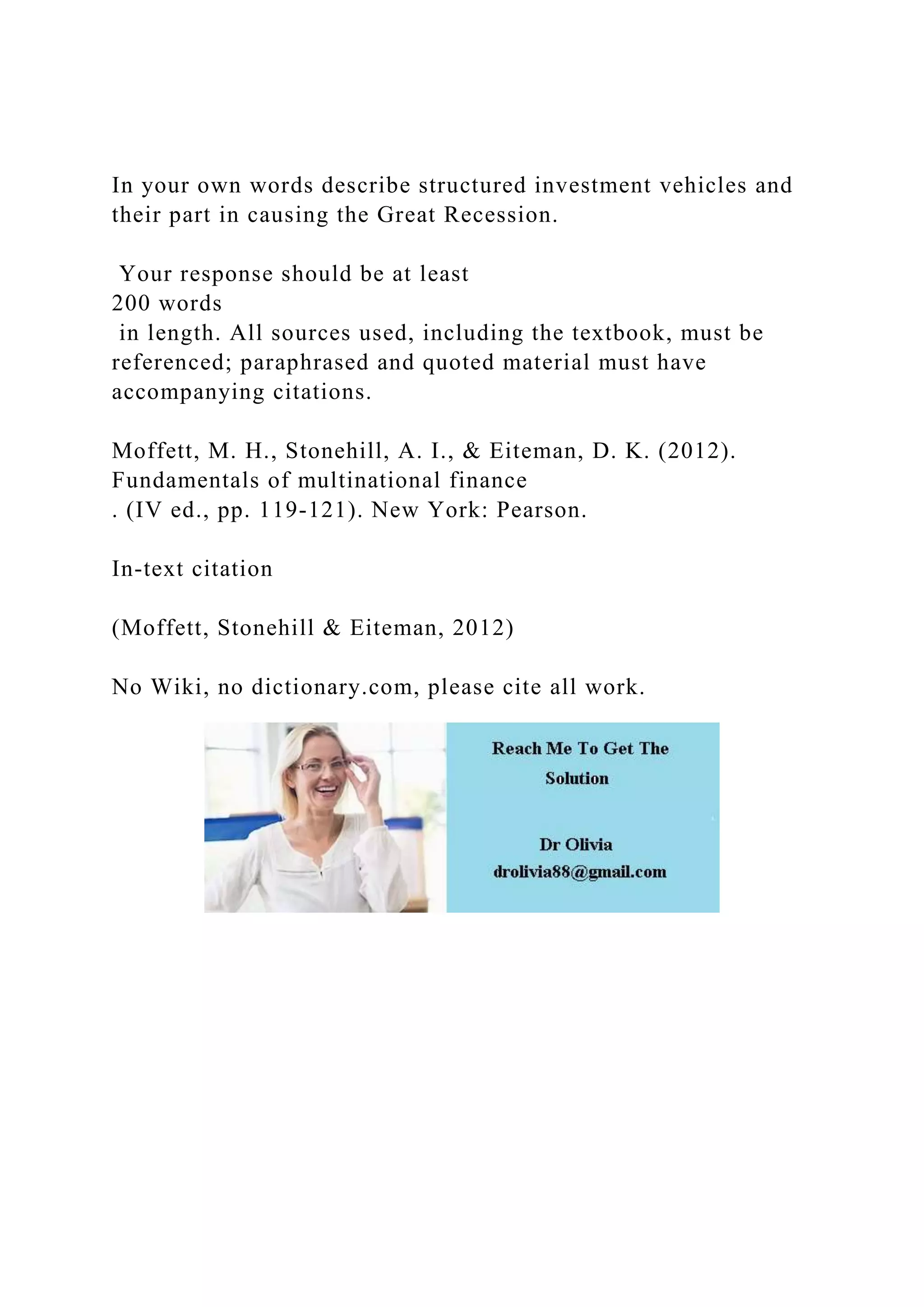 In your own words describe structured investment vehicles and thei.docx