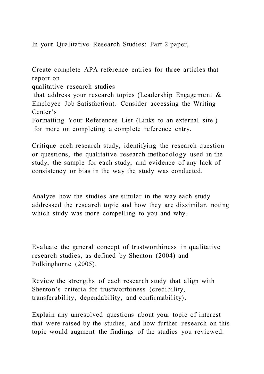 In your Qualitative Research Studies Part 2 paper,Create comp | PDF