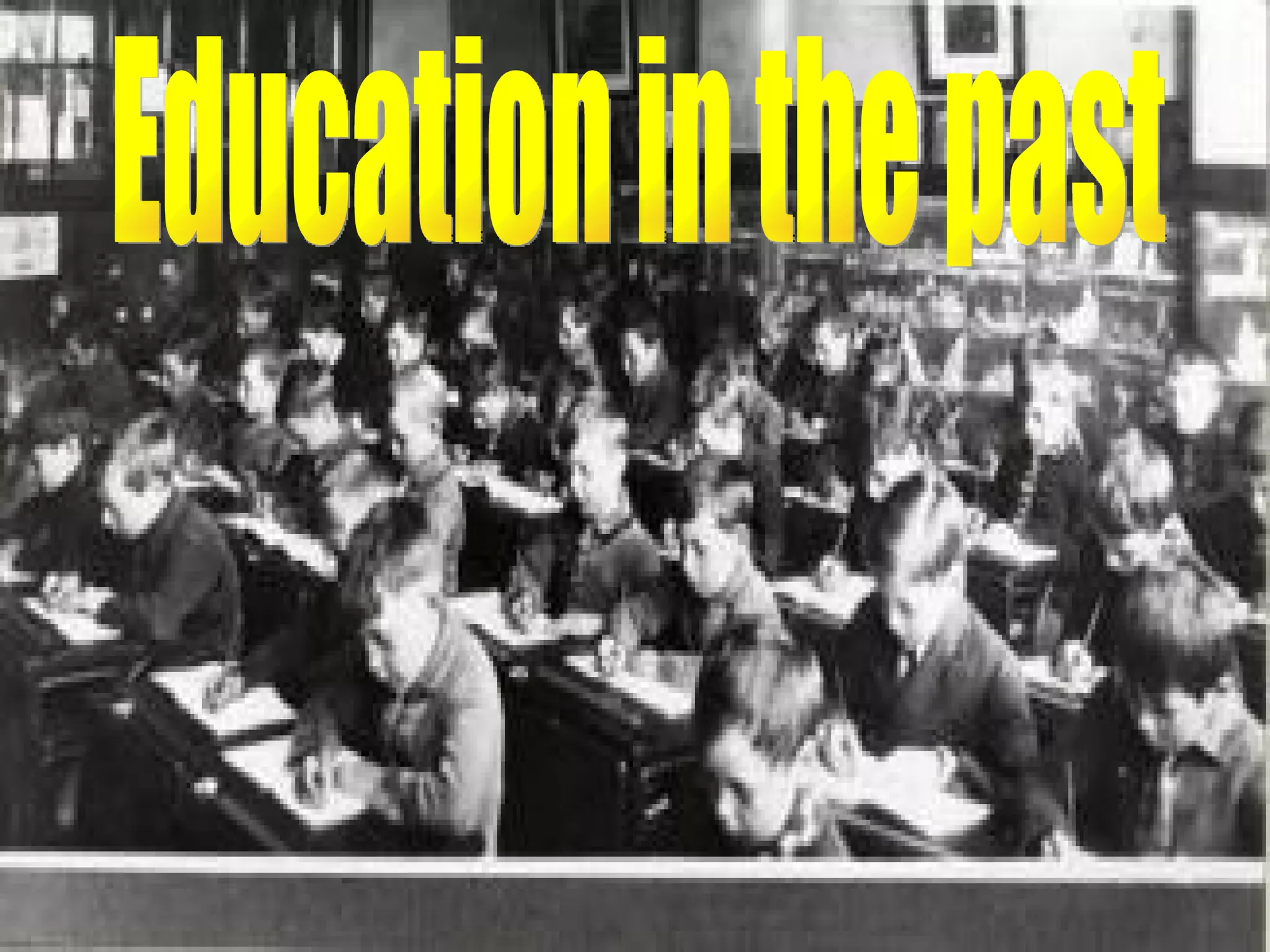 education in the past | PPT