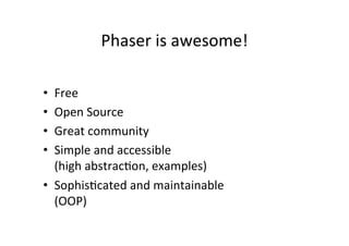 Making HTML5 Games with Phaser | PPTX