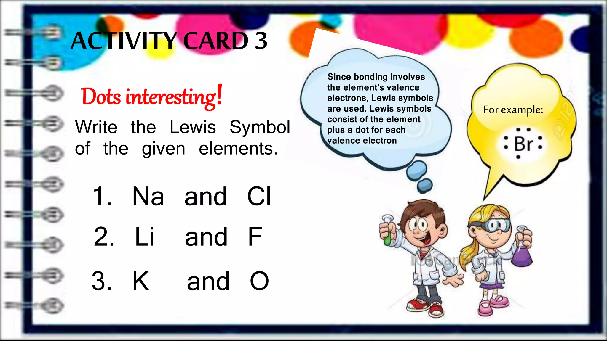 Strategic Intervention Material in Science 9: I+o nic bond | PPTX