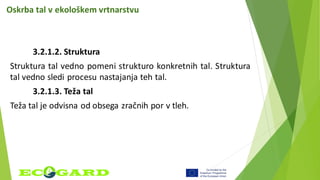 Enota 3. Oskrba tal v ekološkem vrtnarstvu | PDF