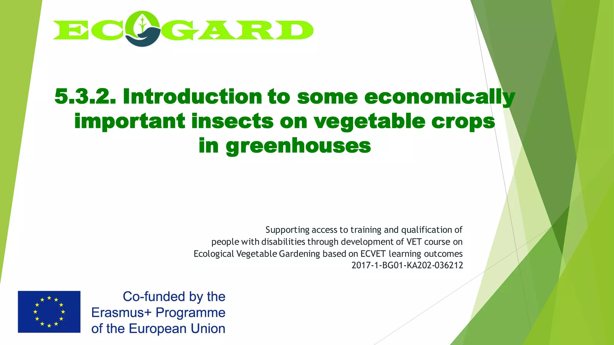 Unit 5. Pest Management in Ecological Vegetable Gardening | PPT