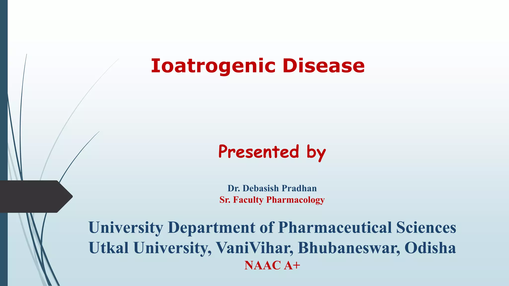 Ioatrogenic disease | PPT