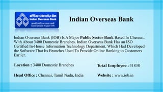 Indian Overseas Bank Presentation For BCBF Student | PPTX
