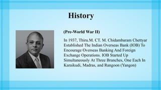 Indian Overseas Bank Presentation For BCBF Student | PPTX