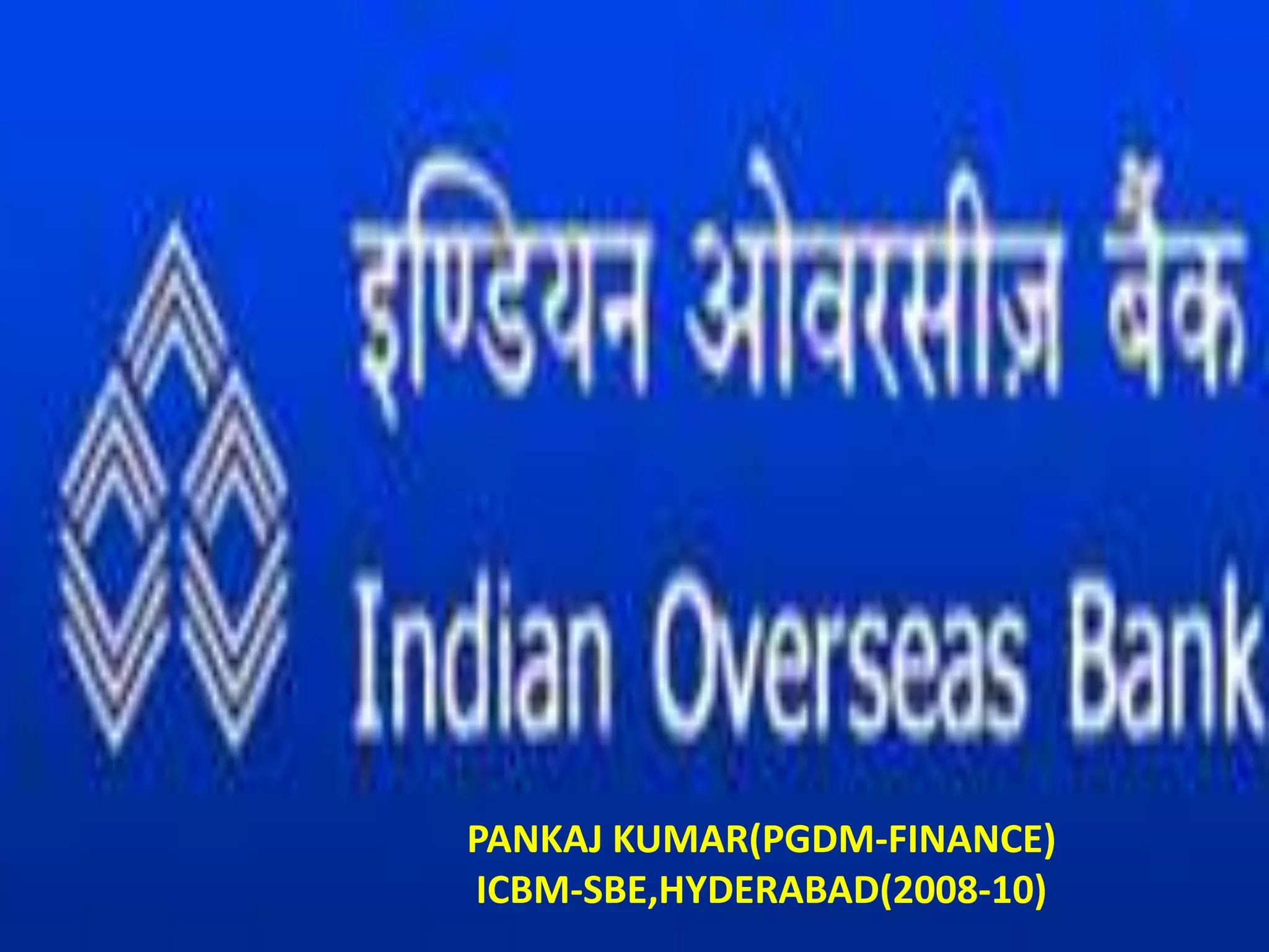 Iob Project Ppt | PPTX