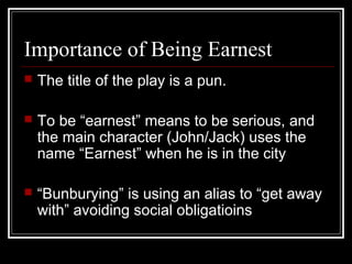 Importance of Being Earnest Power Point | PPT
